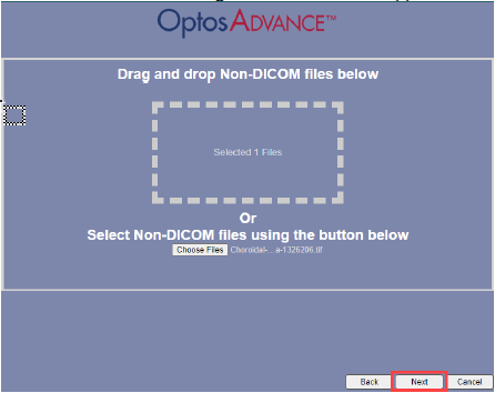 Import Non-DICOM Image Files OptosAdvance | Optos Support